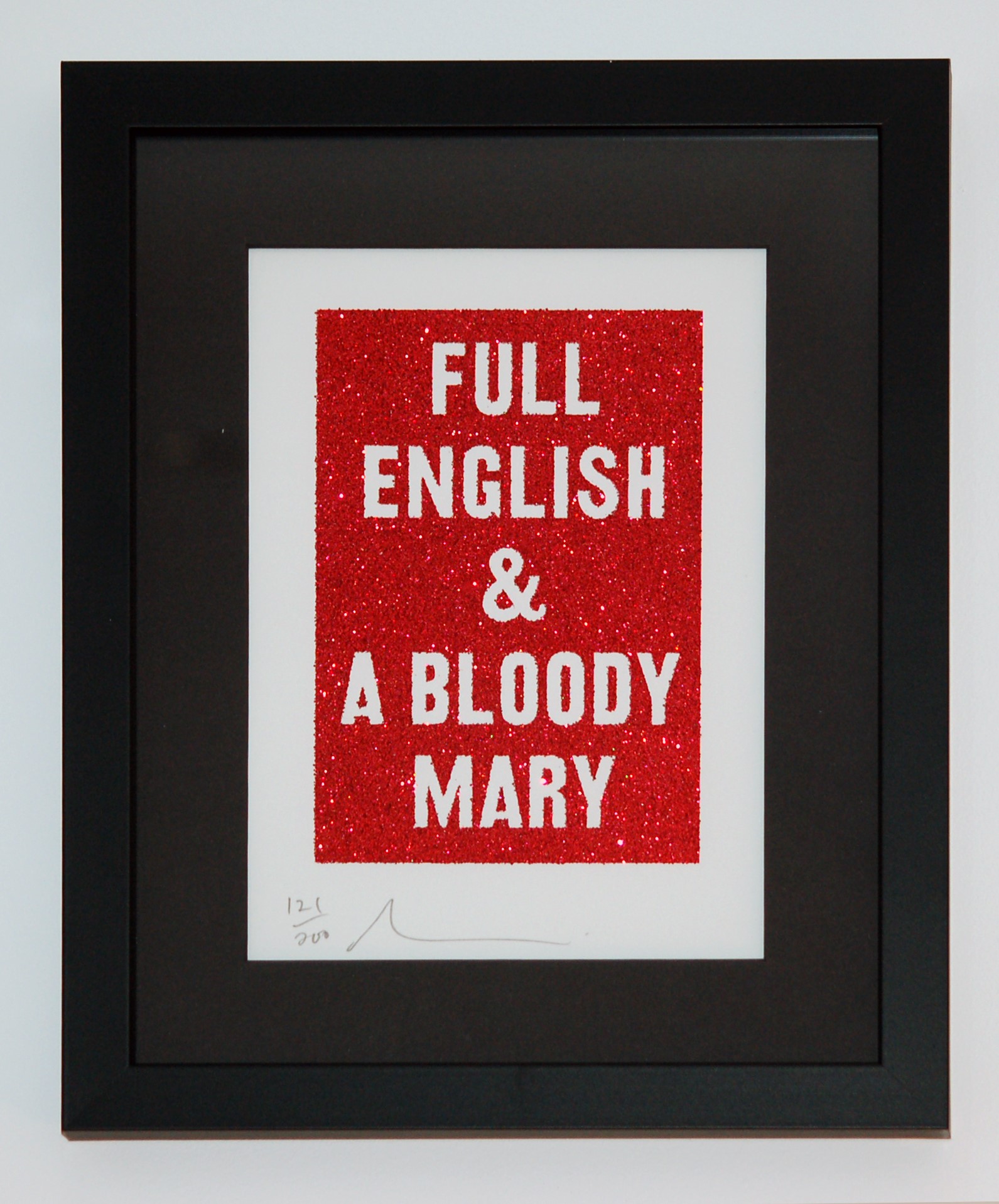 Lot 6 - Real Hackney Dave (b.1964) "Full English & A