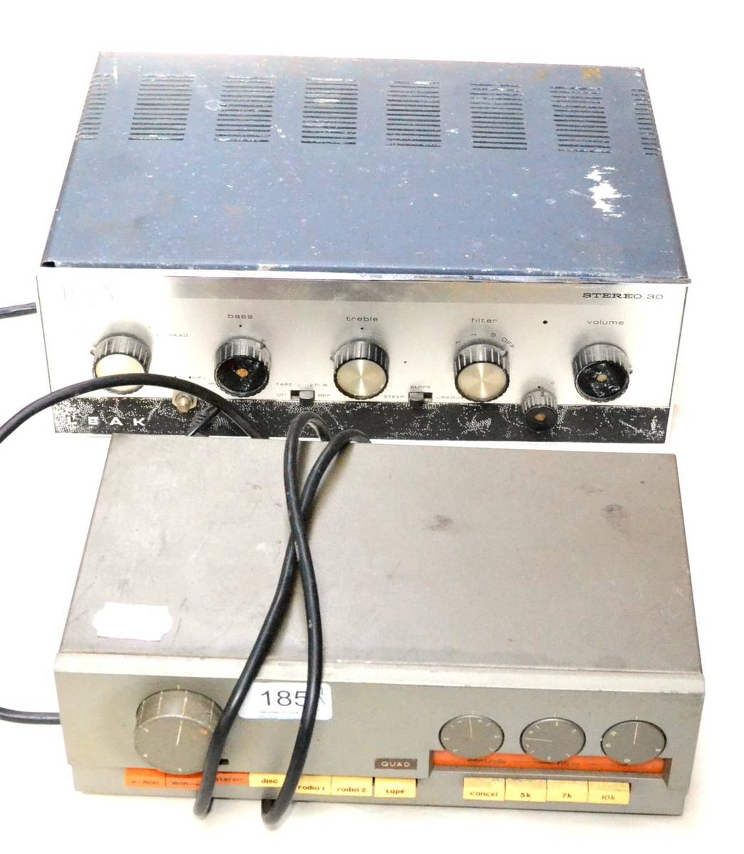 Lot 185 - A Leak Stereo 30 Pre-Amp; A Quad Pre-Amp.